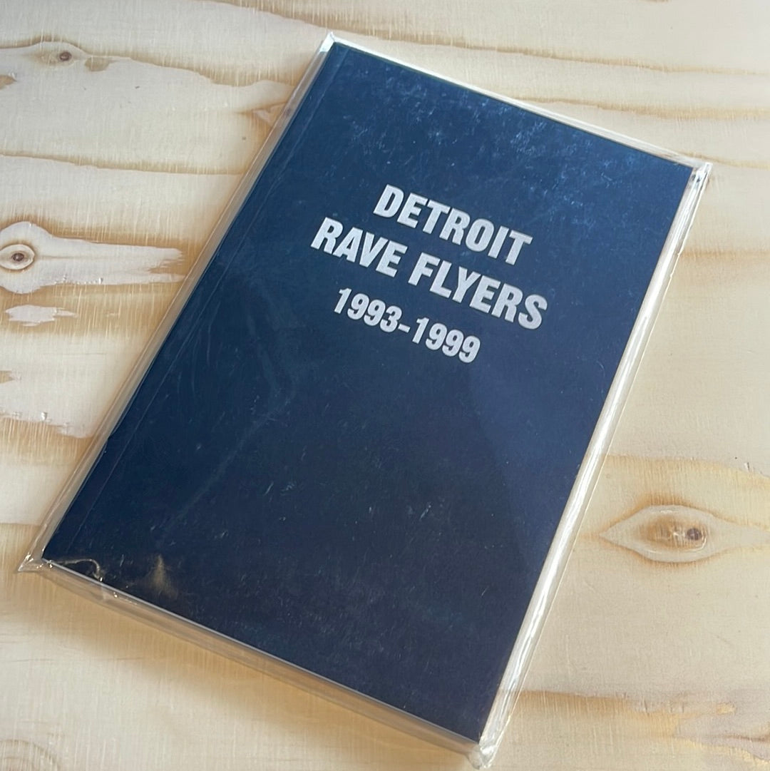 COLPA PRESS - Detroit Rave Flyers 1993-1999 – Dash The Henge Store